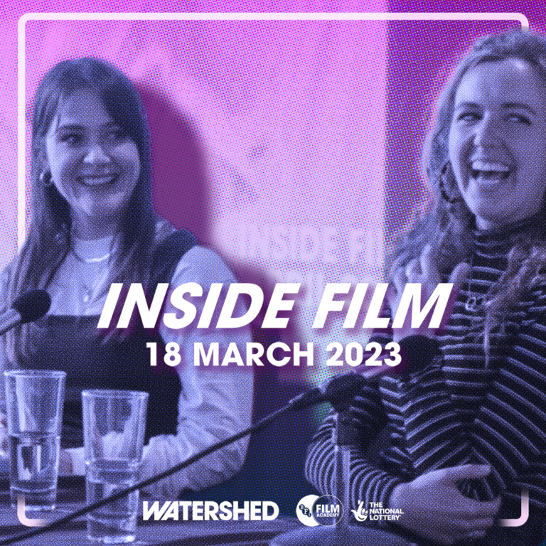 Inside Film 2023 - BFI Film Academy South West